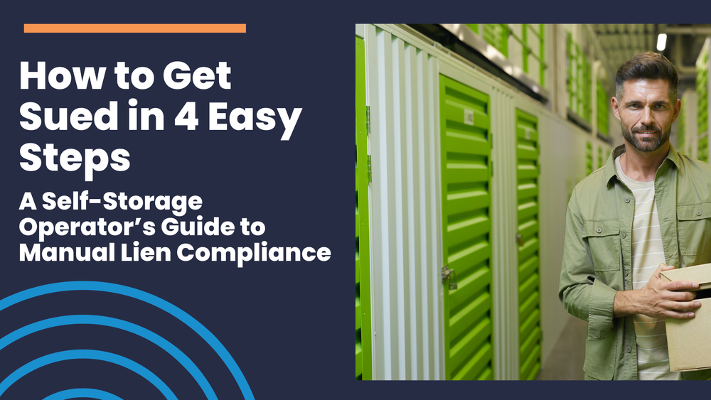 4 Ways Automated Lien Compliance Saves Self-Storage Operators Time ...