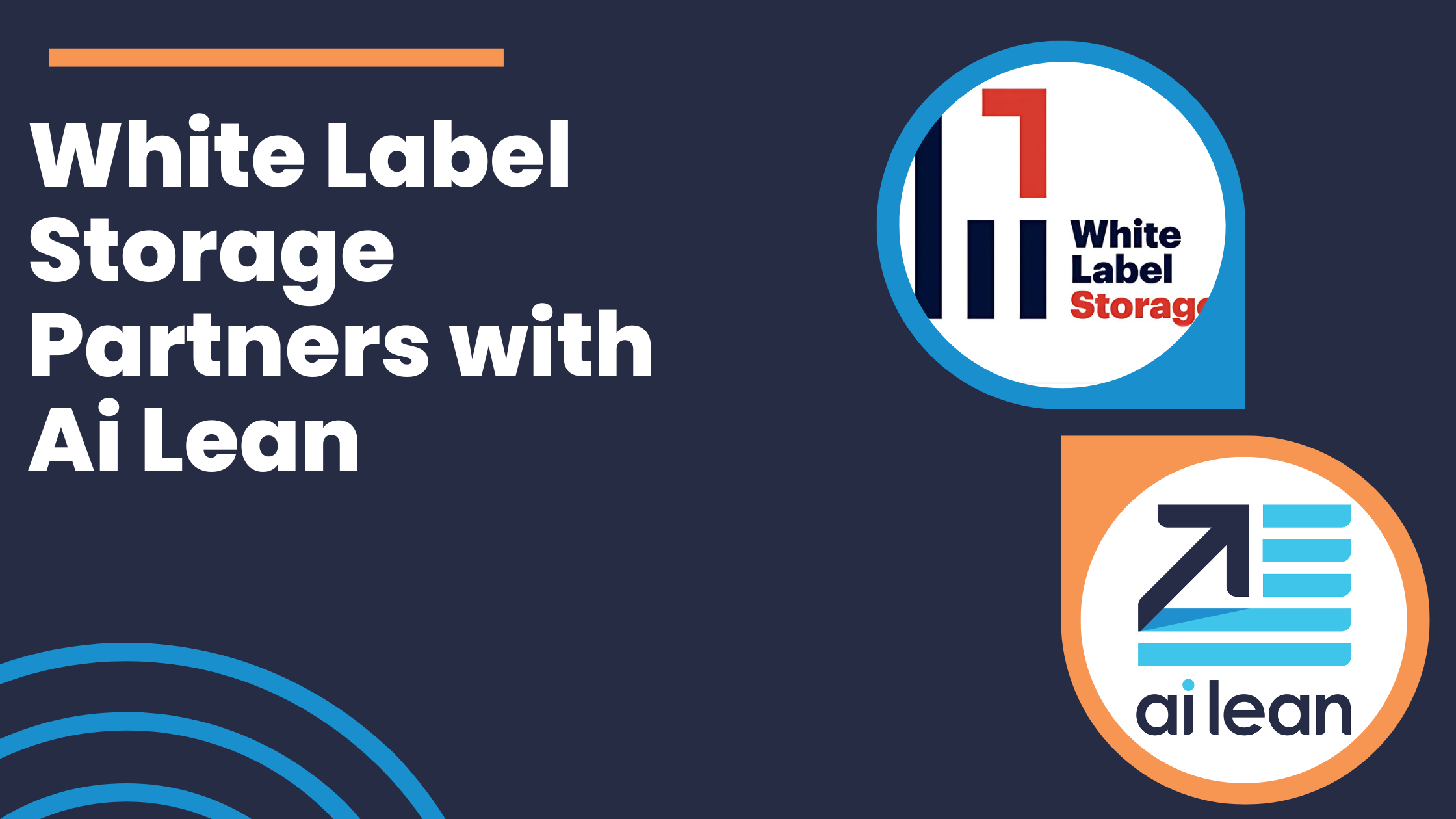 Ai Lean Partners with White Label Storage to Automate Self-Storage Lien ...