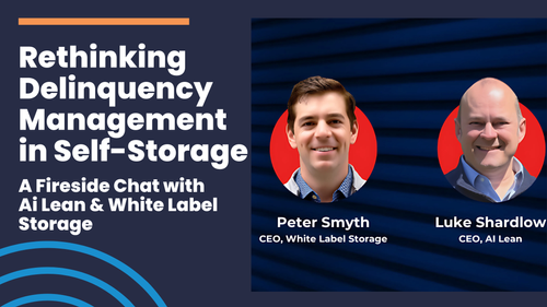 Rethinking Delinquency in Self-Storage: How Ai Lean Automates ...