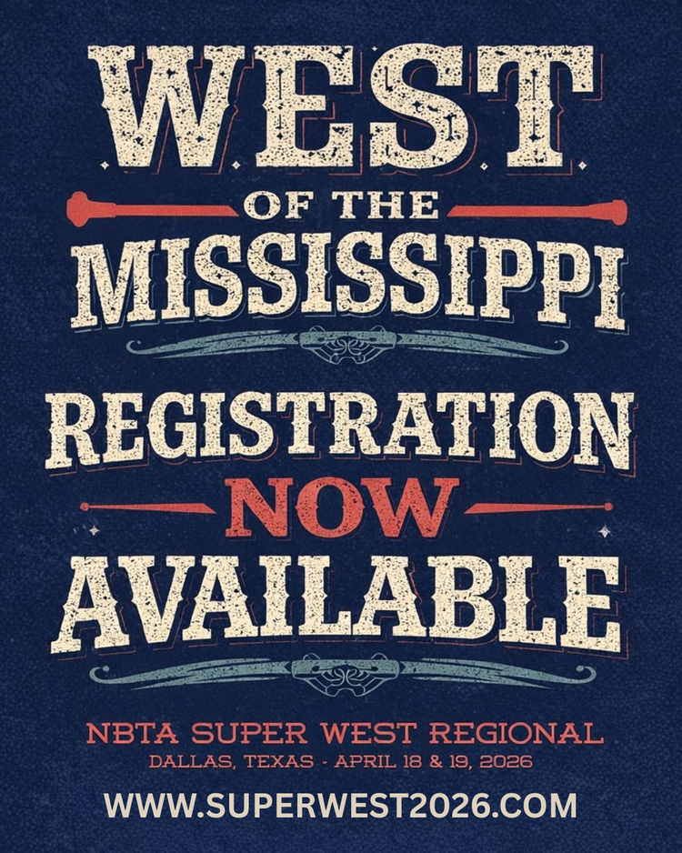 East/West Super Regionals — NBTA International
