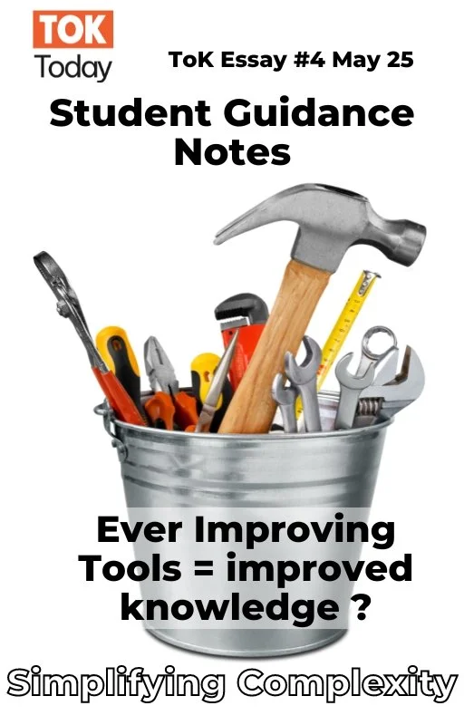 The Most Improving Tool is, probably, Us (ToK Essay #4 M25) — ToK Today