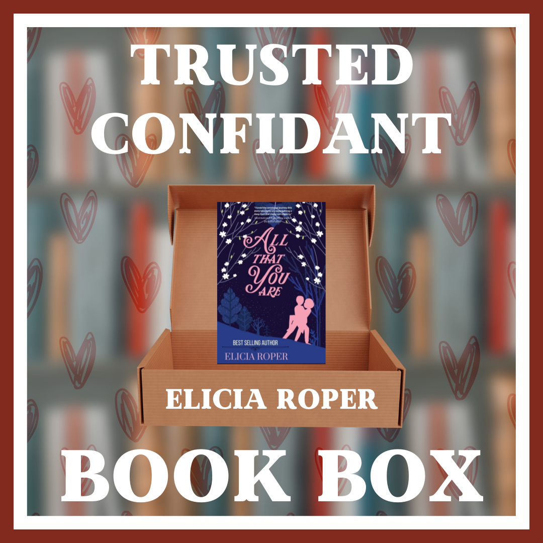 Trusted Confidant: Elicia Roper Edition — Biffle Book Box
