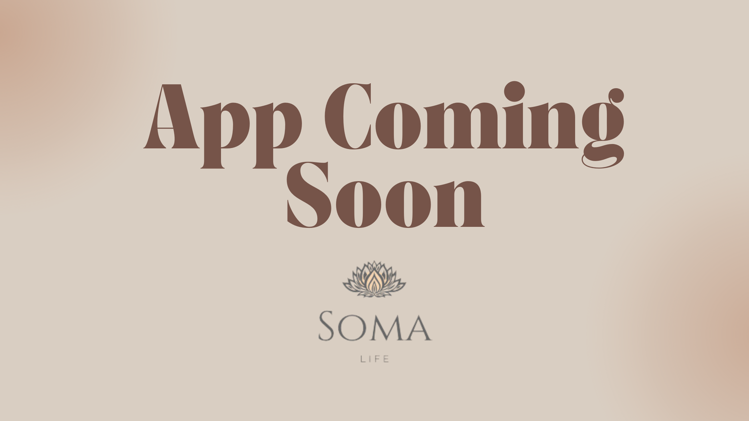 App — Soma Life