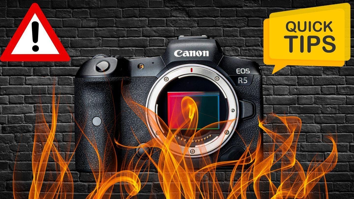 Canon R5 Troubleshooting: Overheating, Autofocus, and More — Mike Willey