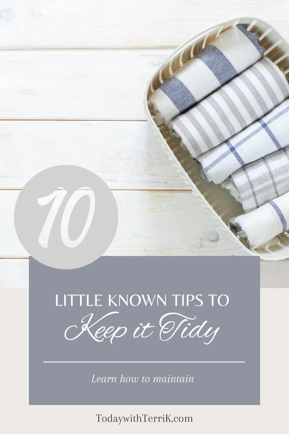 10 Little Known Tips to Keep a Tidy House (Fast and Easy) — Today with ...
