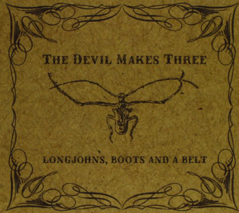 The Devil Makes Three | Listen to Music — The Devil Makes Three