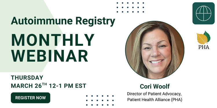 Celebrating March Autoimmune Disease Awareness Month! — Autoimmune Registry