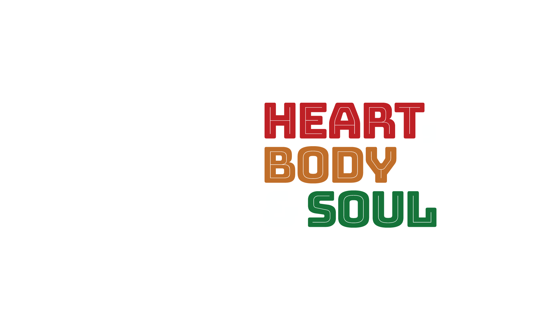 Heart, Body & Soul