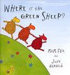 Where is the Green Sheep? — Mem Fox