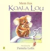 Koala Lou — Mem Fox