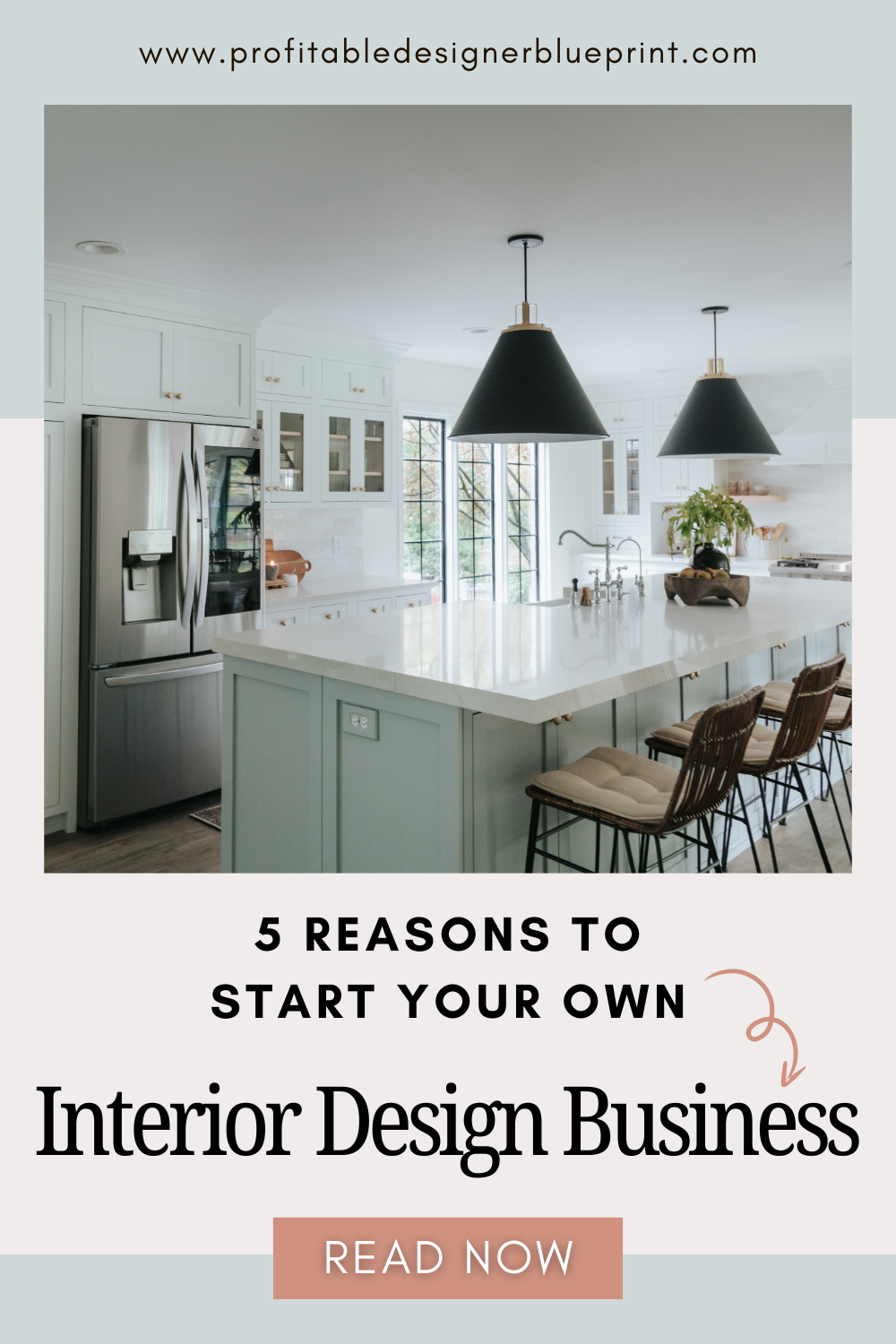 5 Reasons To Start Your Own Interior Design Business — Profitable Designer Blueprint