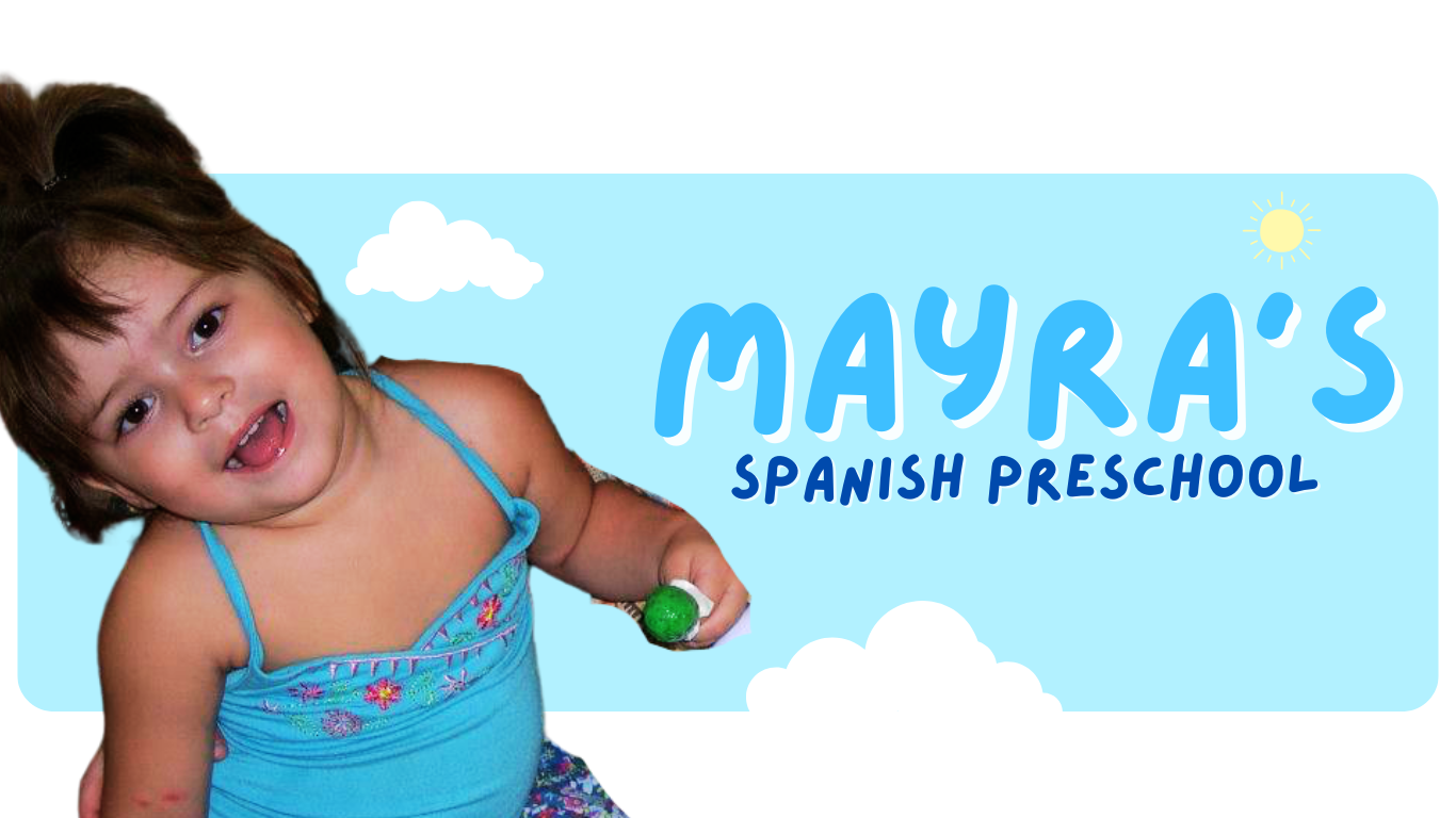 Mayra's Spanish Preschool & Daycare | Play, Learn, and Grow Together!