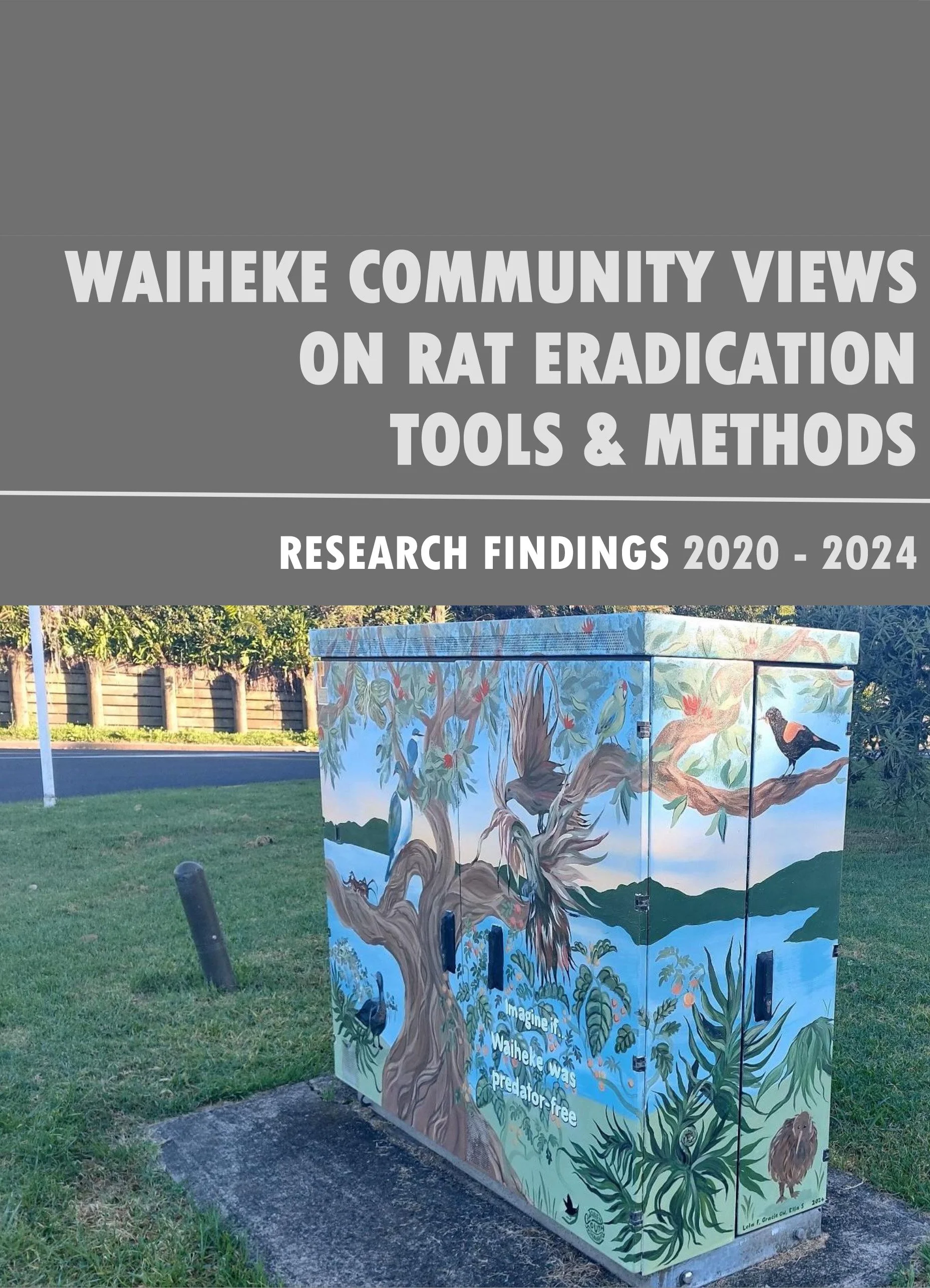 Waiheke Community Views on Rat Eradication Tools & Methods — Te Korowai ...