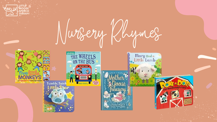The Magic of Nursery Rhymes in Children's Speech & Language Development ...