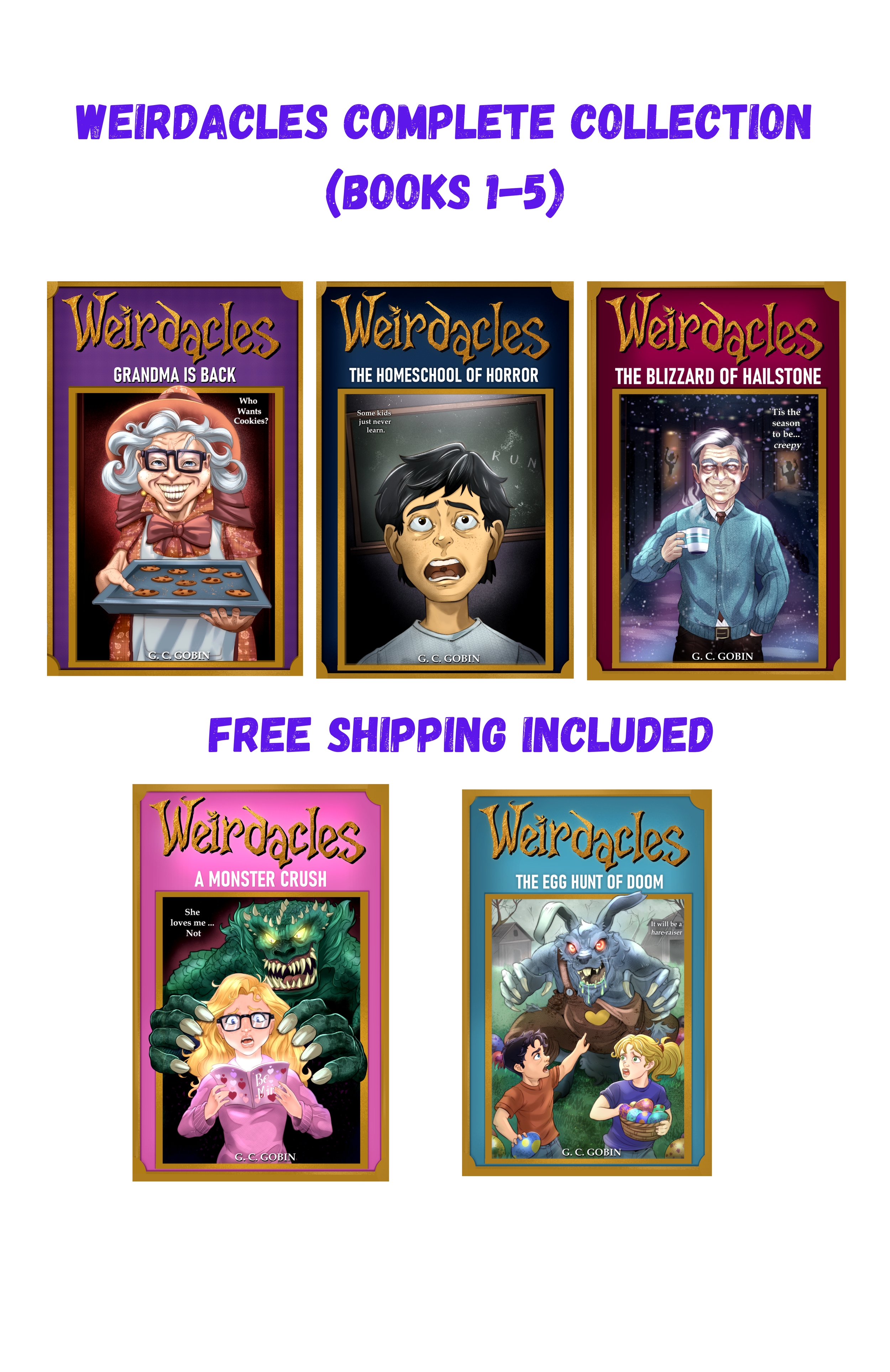 Weirdacles Complete Collection (Books 1-5) — lonerguypublishing.com