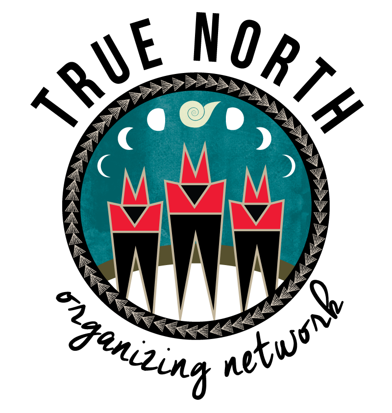 True North Organizing Network