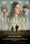Die Alone | Official Website | In theatres September 27, 2024