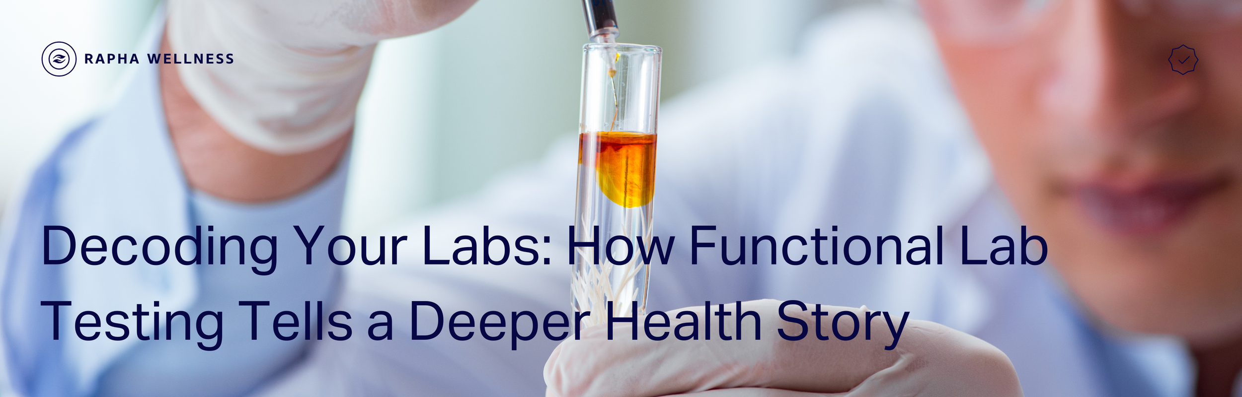 Decoding Your Labs: How Functional Lab Testing Tells a Deeper Health ...