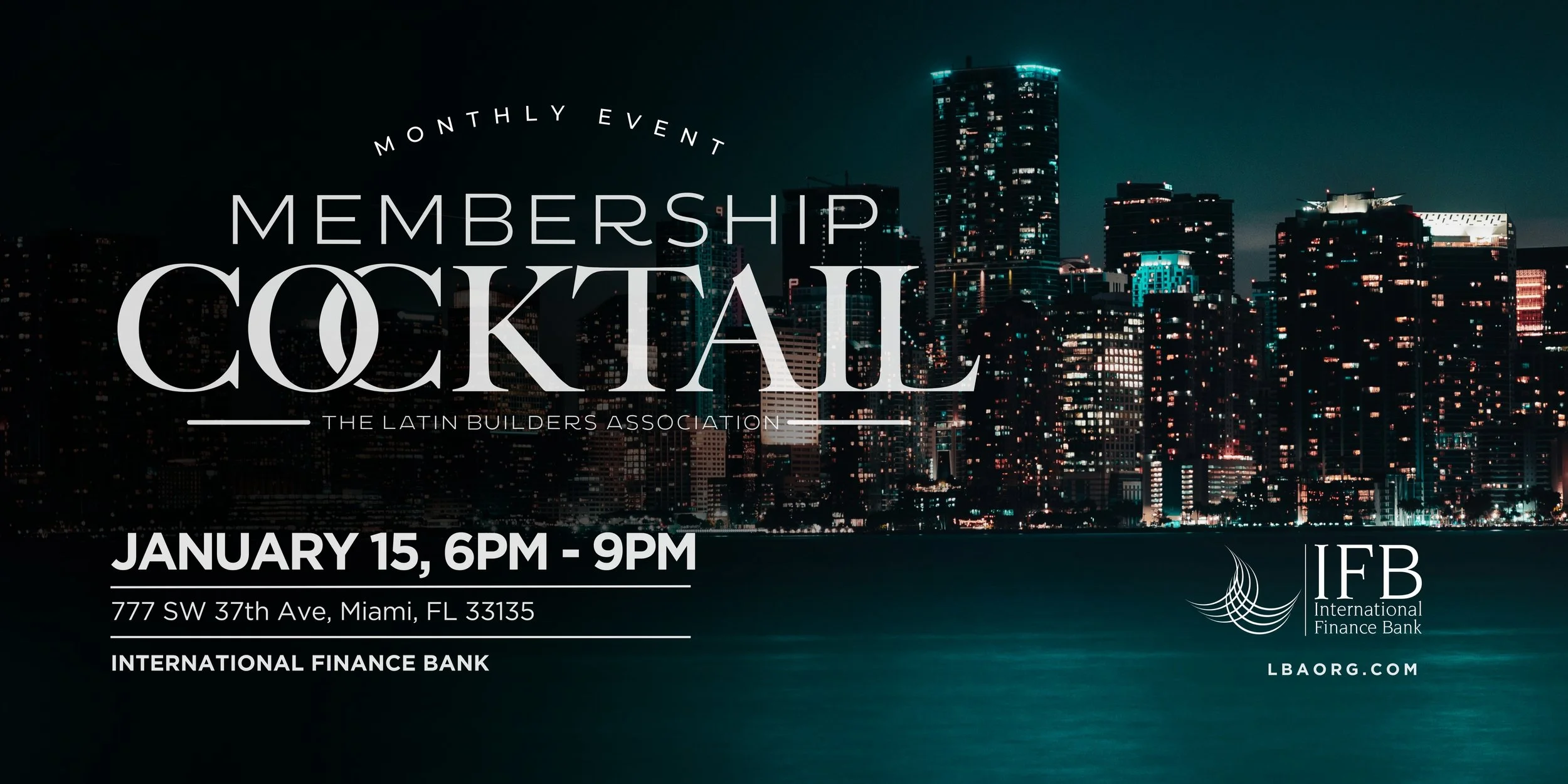 January Membership Cocktail - Hosted by International Finance Bank (IFB ...