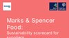 Marks & Spencer Food: Sustainability Scorecard for Suppliers ...