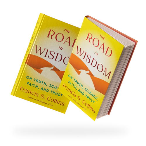 Francis Collins, M.D., Ph.D. | The Road to Wisdom