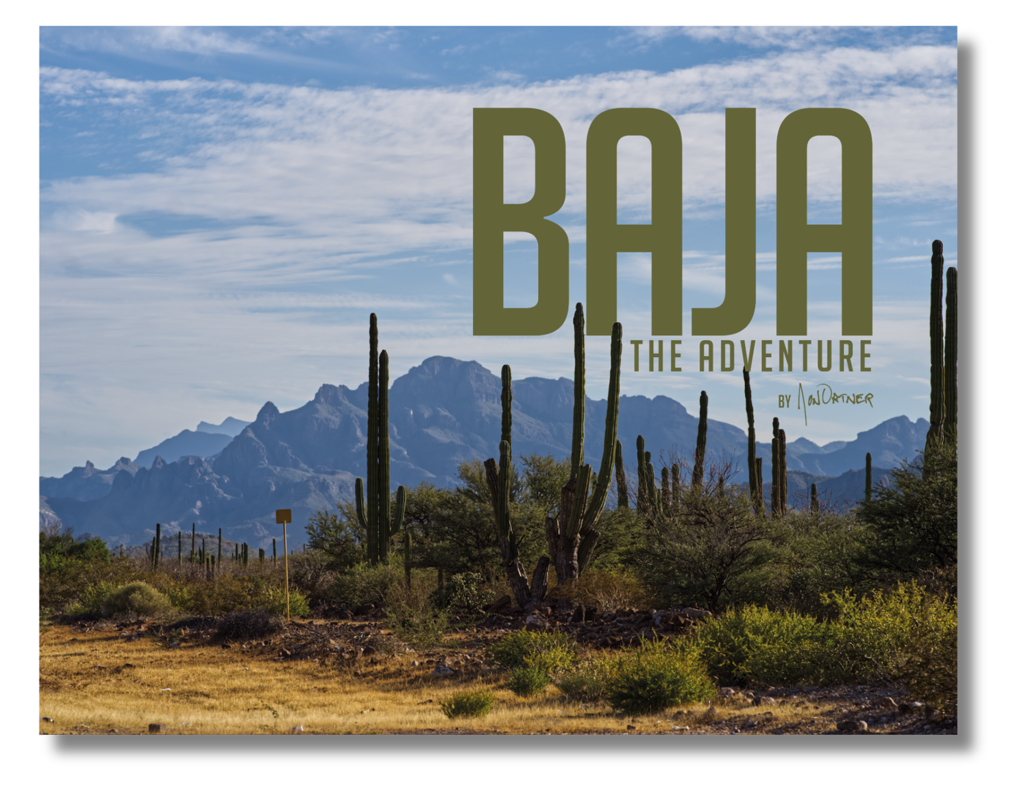 Baja The Adventure Book