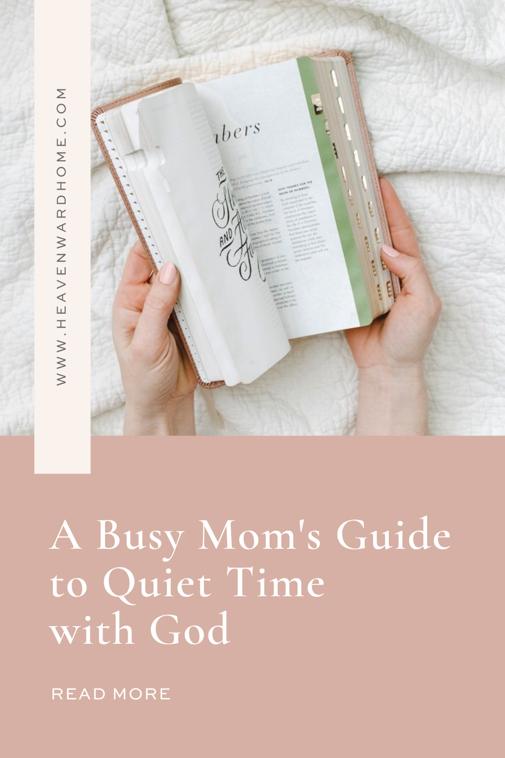 A Busy Mom’s Guide to Quiet Time with God