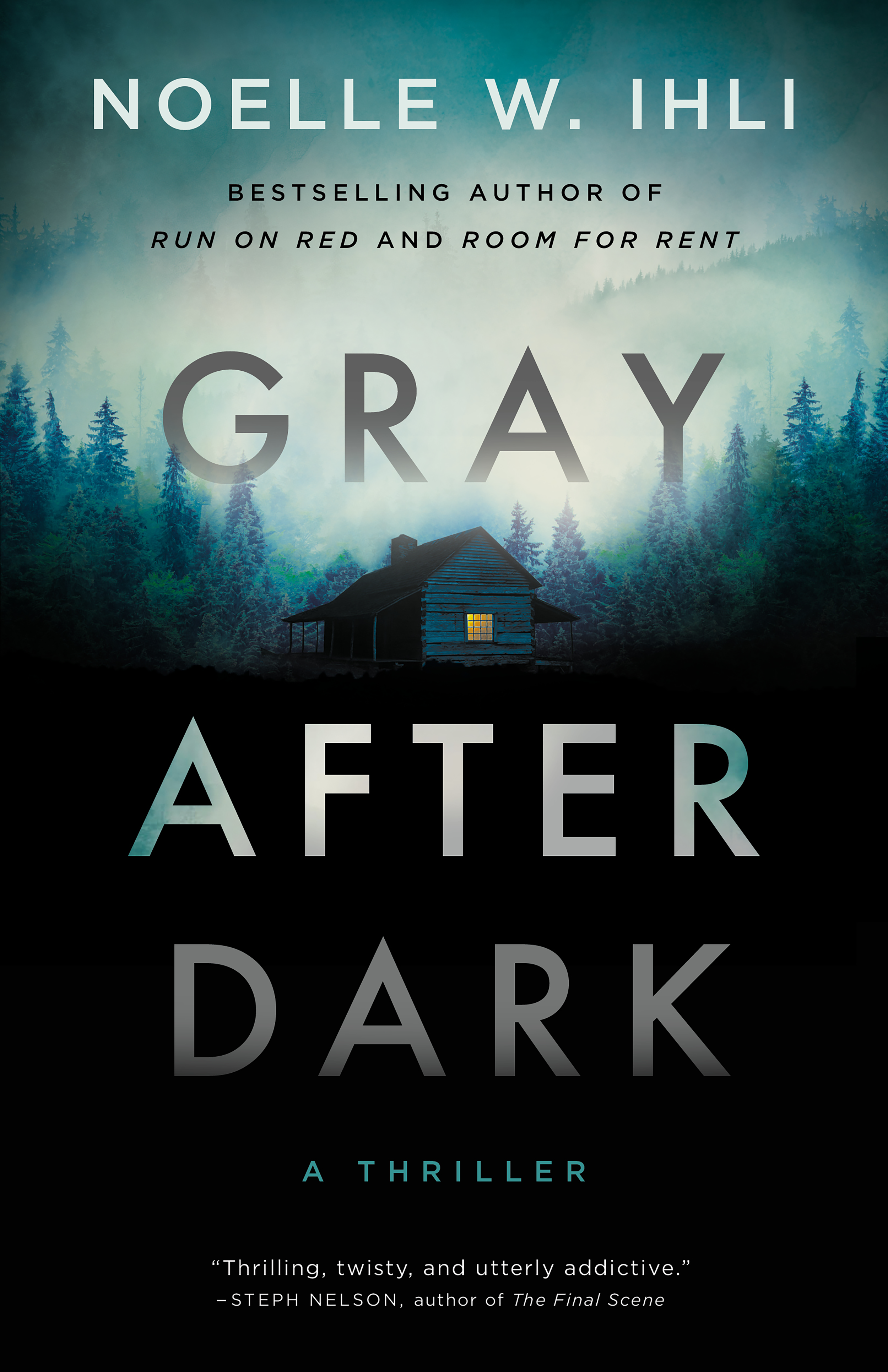 Gray After Dark — NOELLE W. IHLI