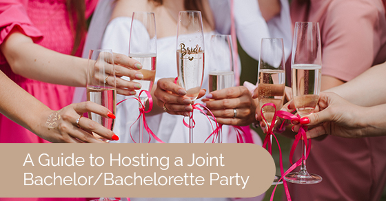 A Guide to Hosting a Joint Bachelor/Bachelorette Party | Château Le ...