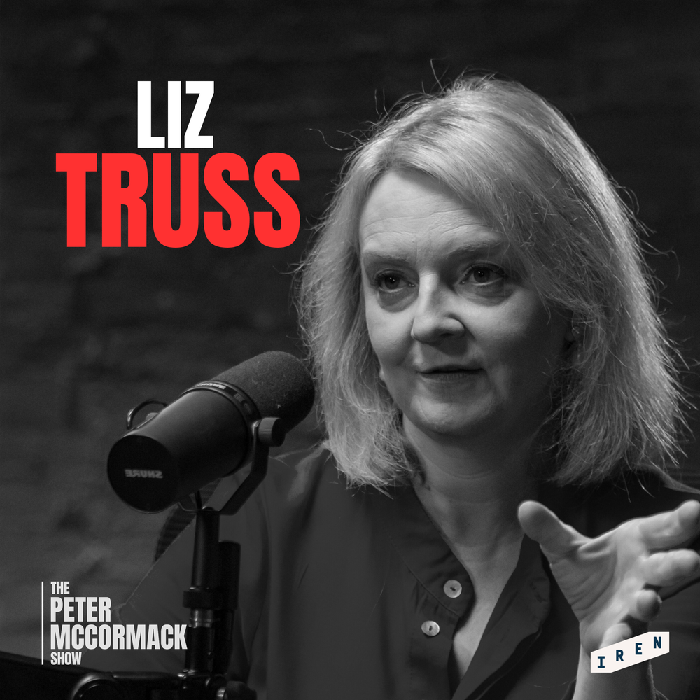 #111 Liz Truss: The UK Needs a Trump Style Revolution — The Peter ...