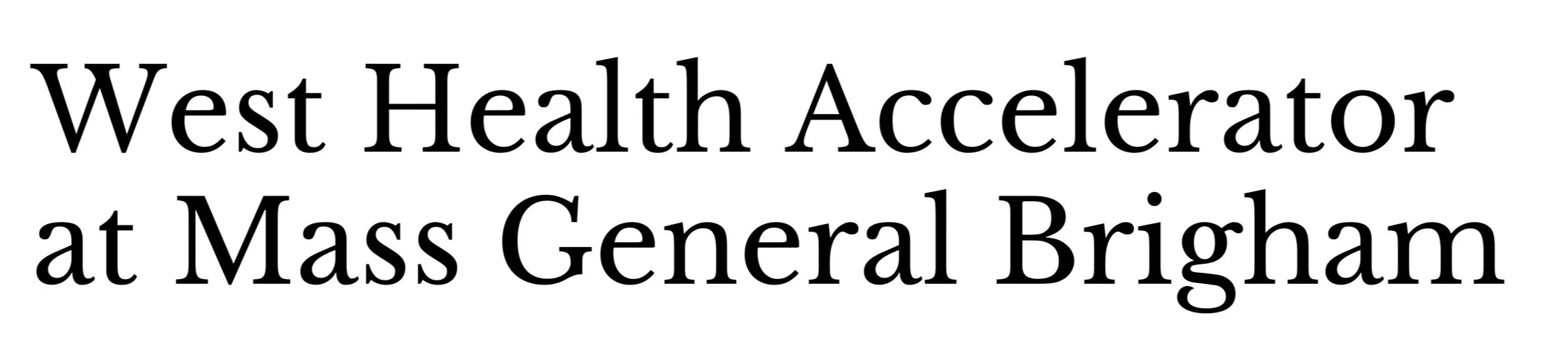 West Health Accelerator at Mass General Brigham