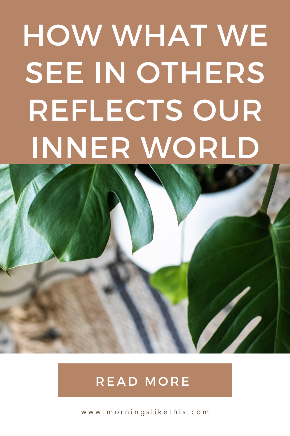 How What We See in Others Reflects Our Inner World: A Journey of Self ...