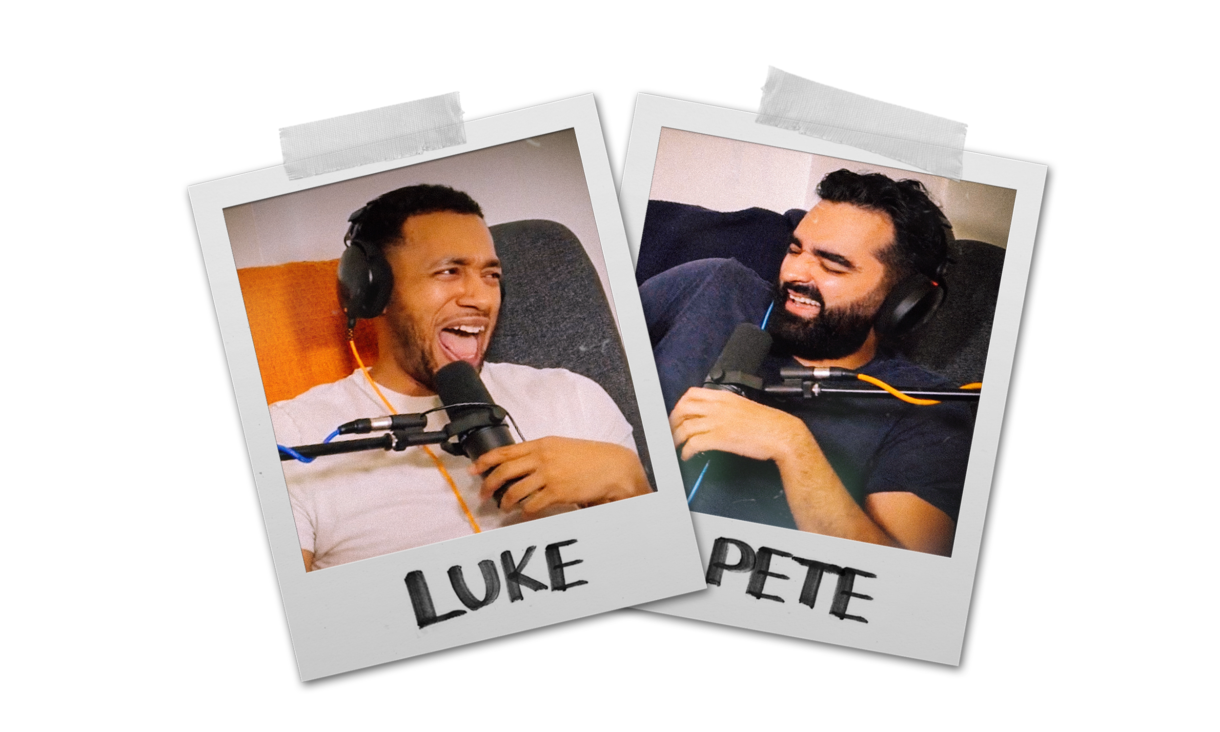 LUKE & PETE