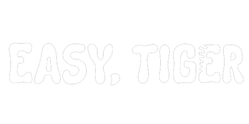 Easy Tiger