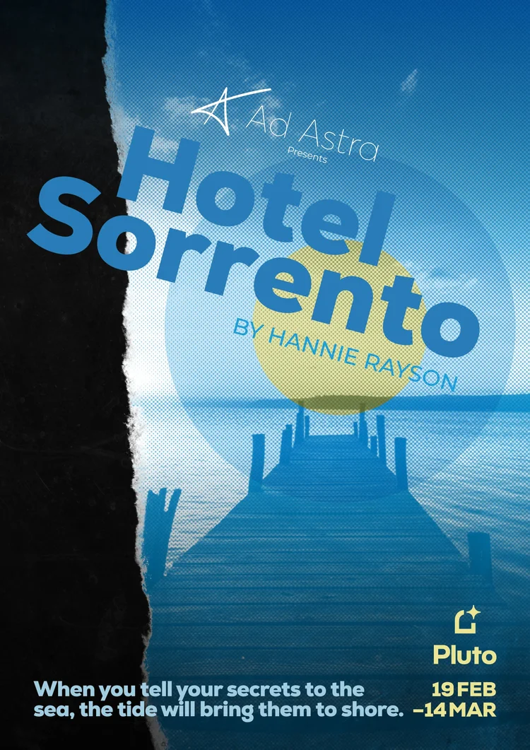 Ad Astra - Hotel Sorrento - Hannie Rayson — Ad Astra