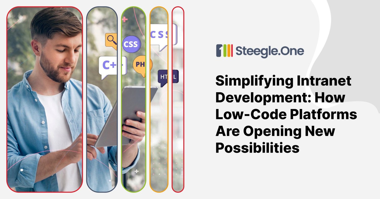 Simplifying Intranet Development: How Low-Code Platforms Are Opening ...