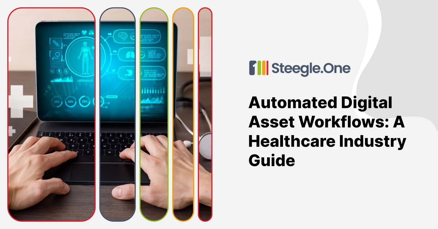 Automated Healthcare Asset Workflows | Steegle.One