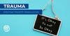 Trauma Mental Health Resources — SanaPsyc