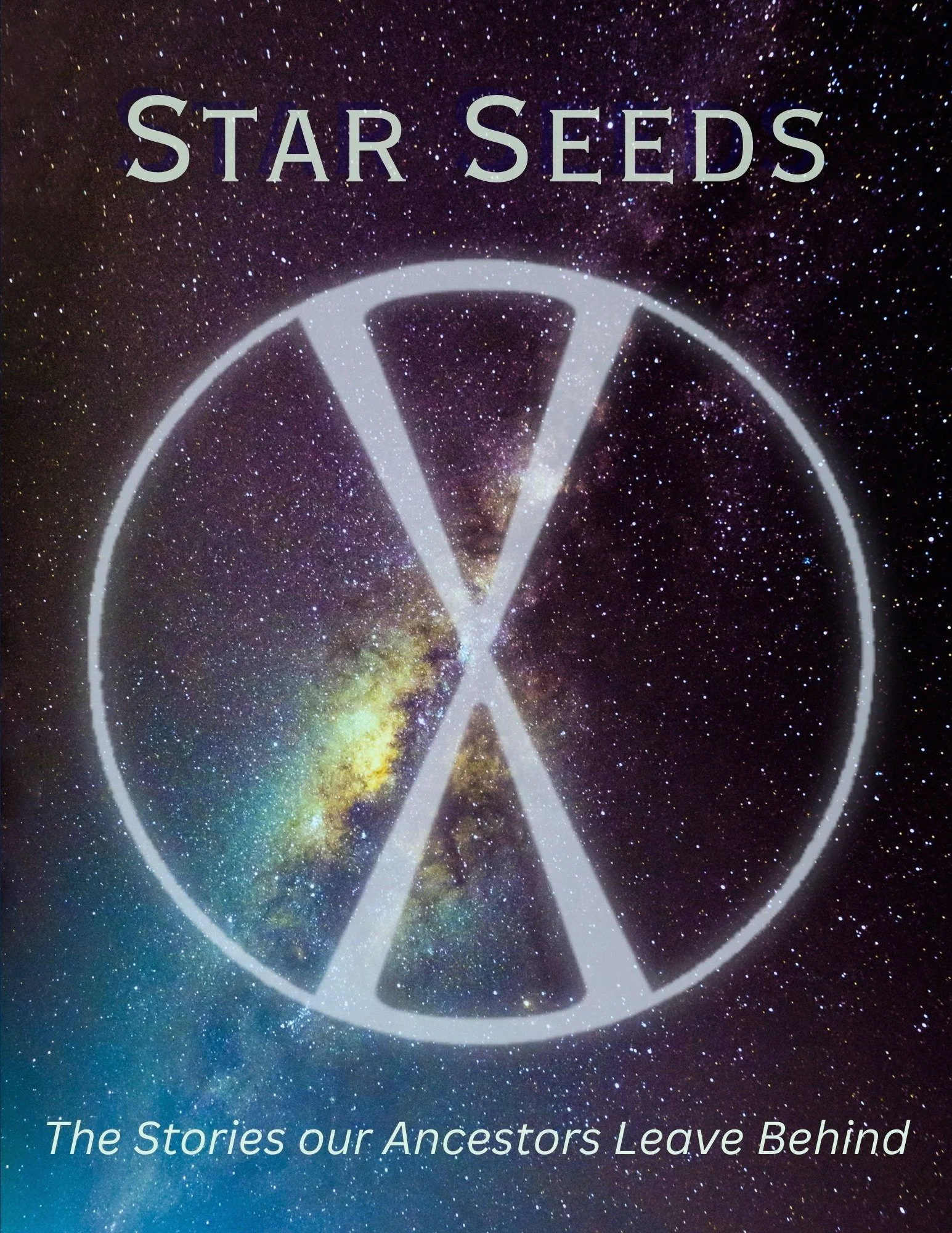 Star Seeds: The Stories our Ancestors Leave Behind