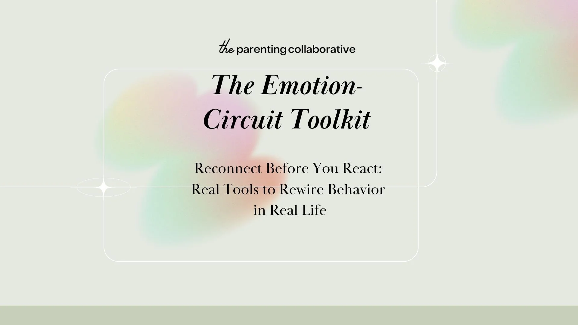 Emotion-Circuit Toolkit | Free Parent Guide to Tantrums, Meltdowns & Nervous System Calm — The ...