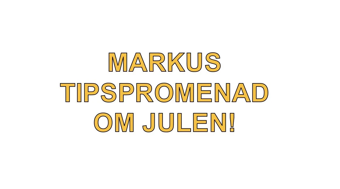 TIPSPROMENAD JUL-TEMA — Markus Granseth