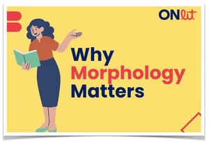 Morphology — The Educators' Playground