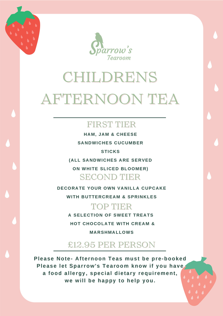 AFTERNOON TEA MENUS — Sparrows Tearoom