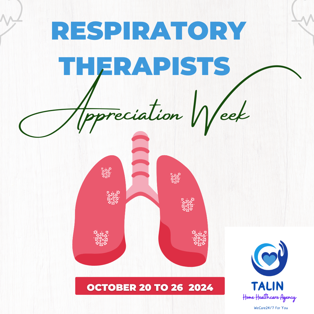 Talin Home Healthcare Celebrates Respiratory Care Week 2024 — Talin ...