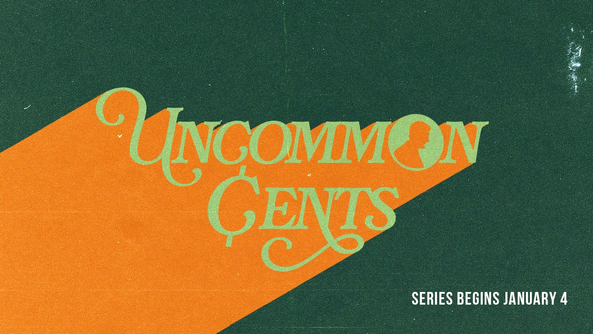 Uncommon Cents | Hope Church Wisconsin — Hope Church of Wisconsin