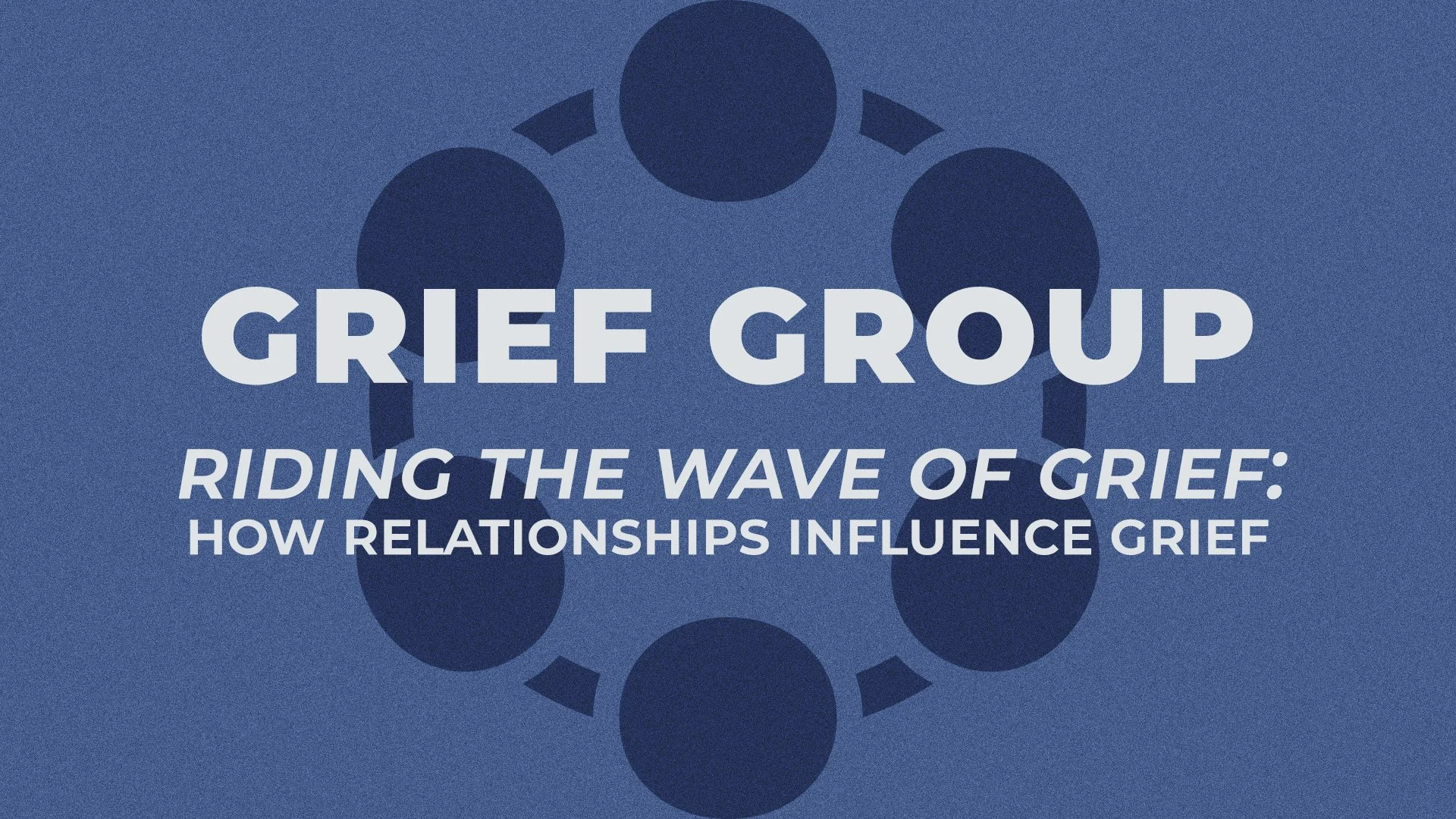 Grief Group — Hope Church of Wisconsin
