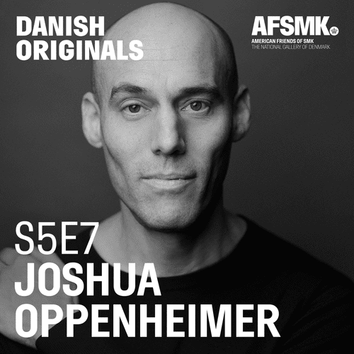 Joshua Oppenheimer — Danish Originals