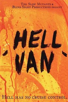 Hell Van (2022) — Casual Obsession