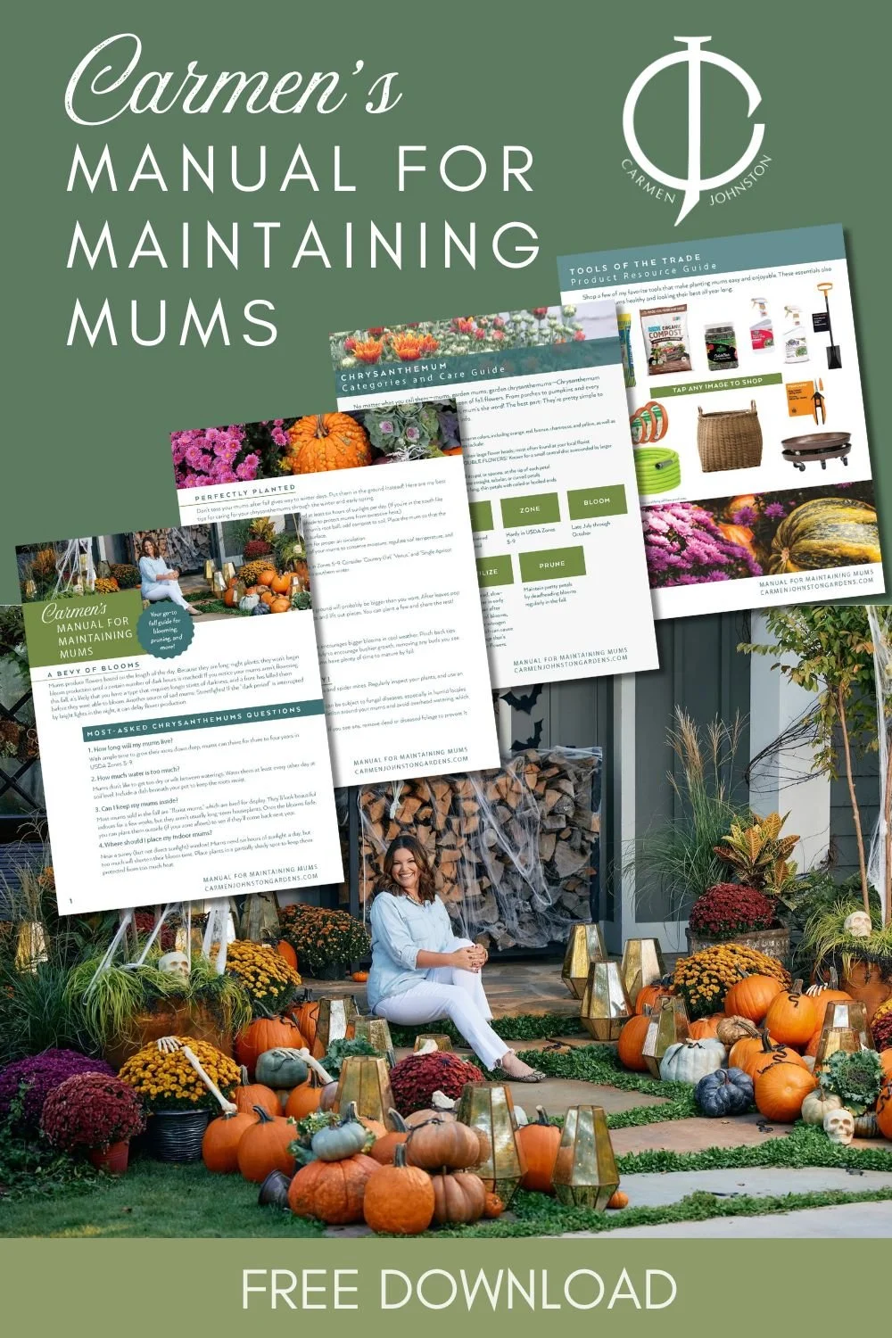 Carmen's Manual For Maintaining Mums — Carmen Johnston Gardens