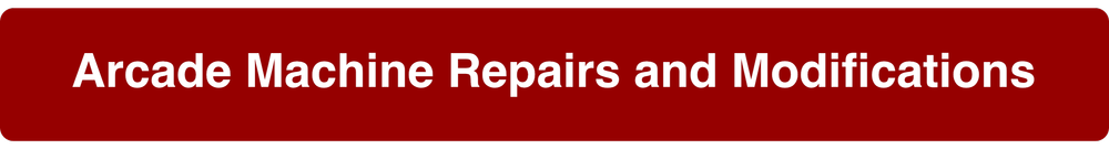 Arcade machine repairs and modifications — Ultimate Arcade Machines